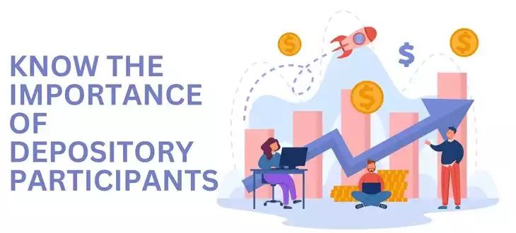 5 Important Things You Need To Know About Depository Participants